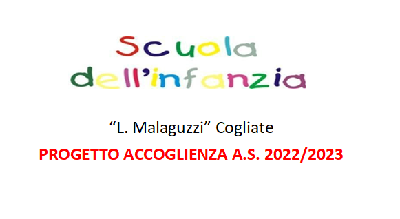 298_Progetto Accoglienza scuola dell'infanzia "L. Malaguzzi" - settembre 2022 - Comunicati ...